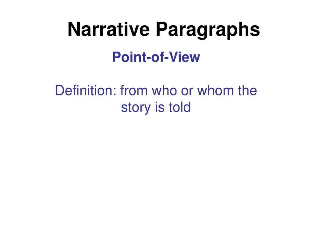 PPT - Narrative Paragraphs PowerPoint Presentation, free download - ID:4266252