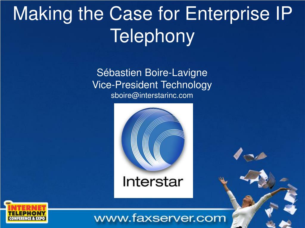 PPT - Making the Case for Enterprise IP Telephony PowerPoint ...