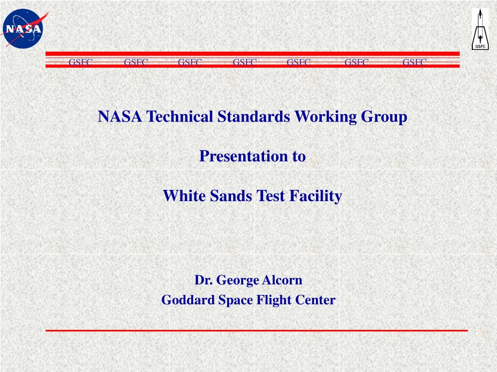 PPT - NASA Technical Standards Working Group Presentation to White ...