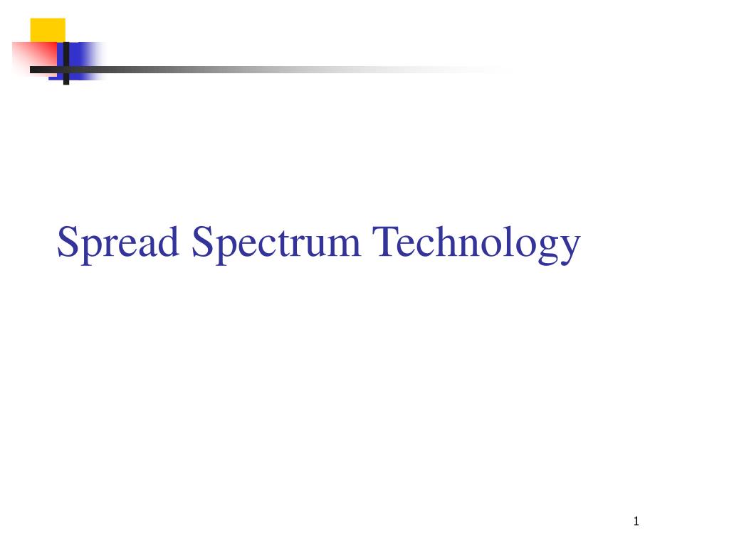 PPT - Spread Spectrum Technology PowerPoint Presentation, free download ...