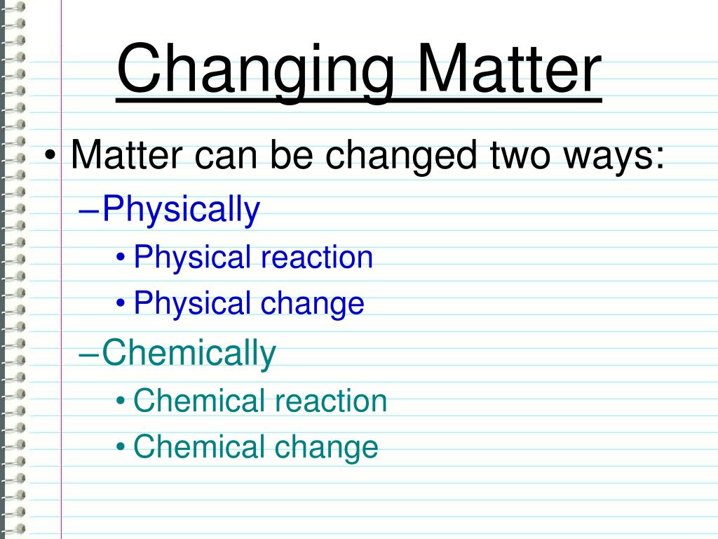 PPT - Changing Matter PowerPoint Presentation, free download - ID:4269302