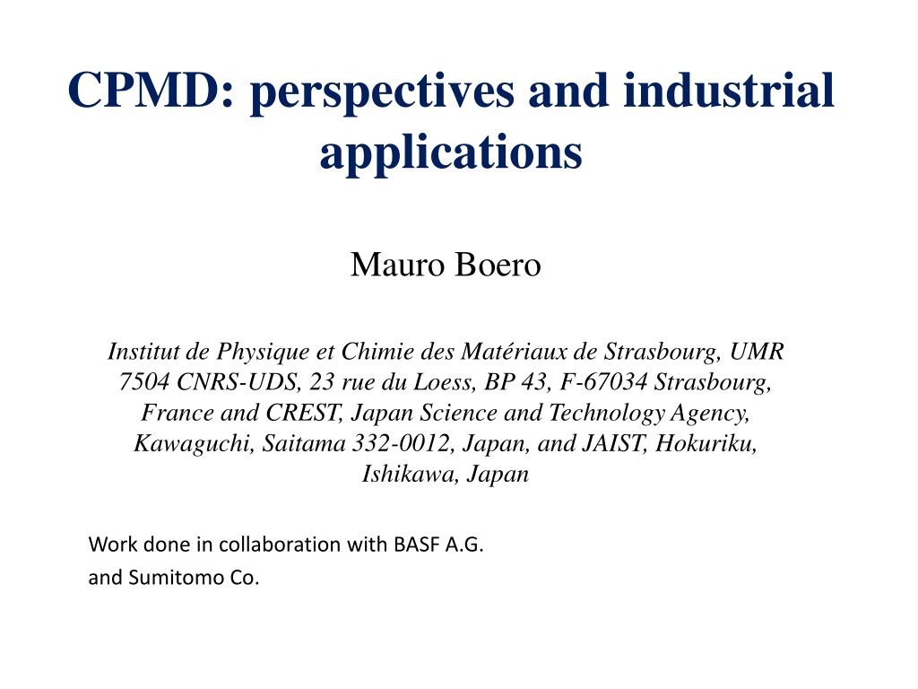 PPT - CPMD: perspectives and industrial applications PowerPoint ...