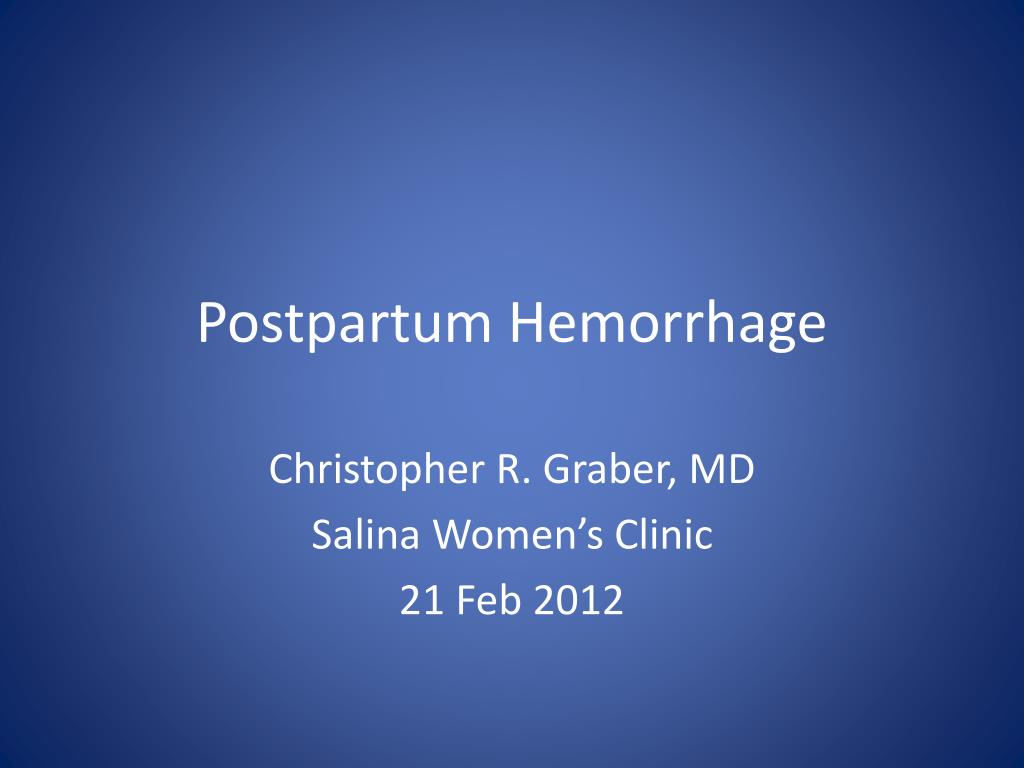 PPT - Postpartum Hemorrhage PowerPoint Presentation, free download - ID ...
