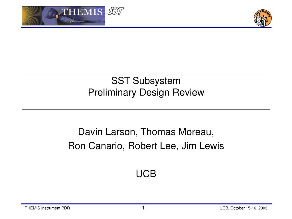 PPT - SST Subsystem Preliminary Design Review PowerPoint Presentation ...