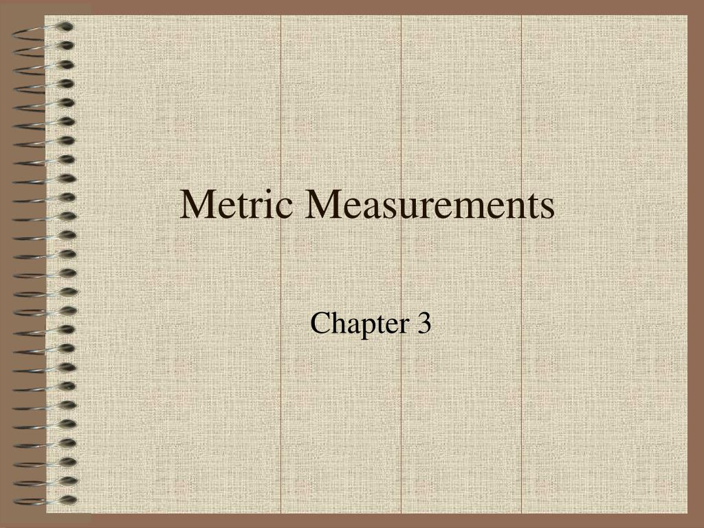 PPT - Metric Measurements PowerPoint Presentation, free download - ID ...