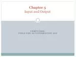 PPT - Lesson 5 Input, Output, and Storage PowerPoint Presentation, free download - ID:466171