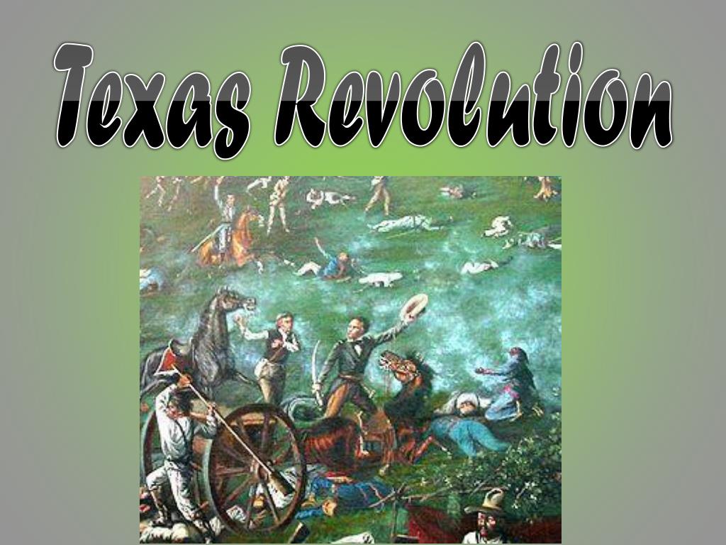 PPT - Texas Revolution PowerPoint Presentation, free download - ID:4276887