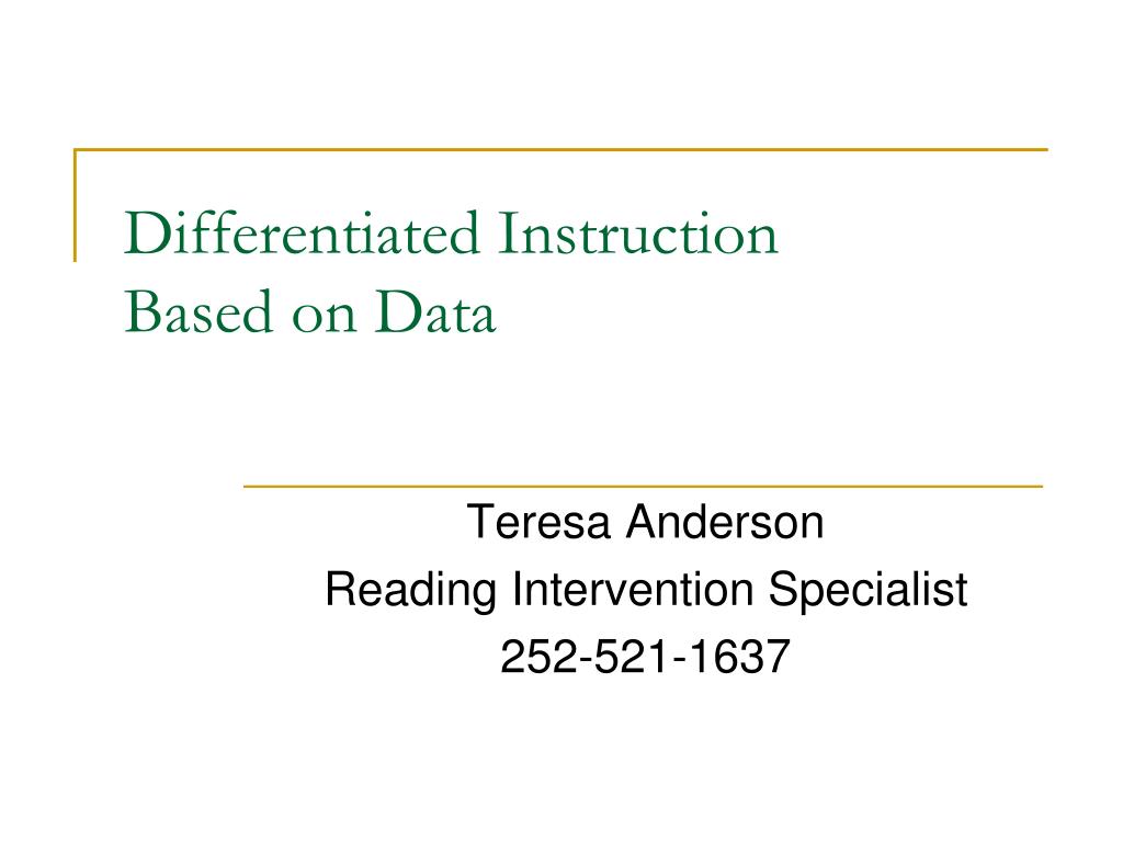 PPT - Differentiated Instruction Based on Data PowerPoint Presentation ...