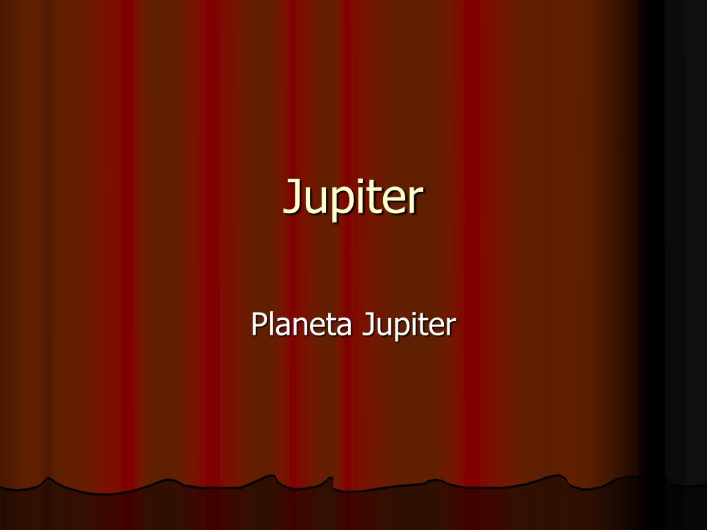 PPT - Jupiter PowerPoint Presentation, free download - ID:4277516