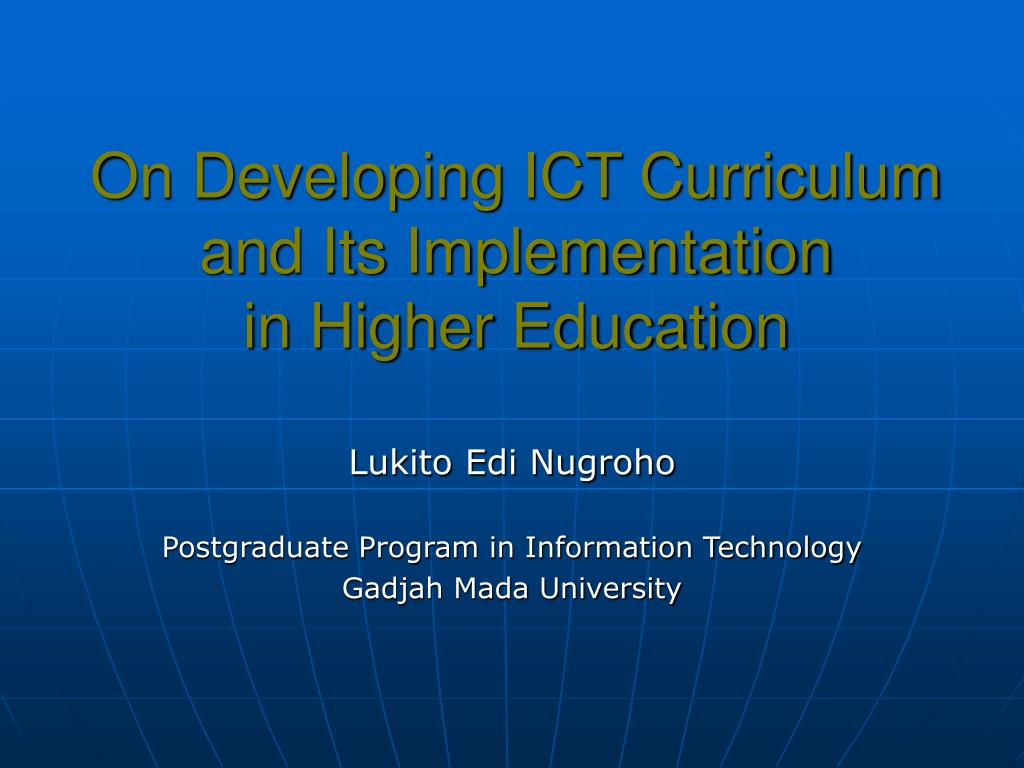 PPT - On Developing ICT Curriculum and Its Implementation in Higher ...