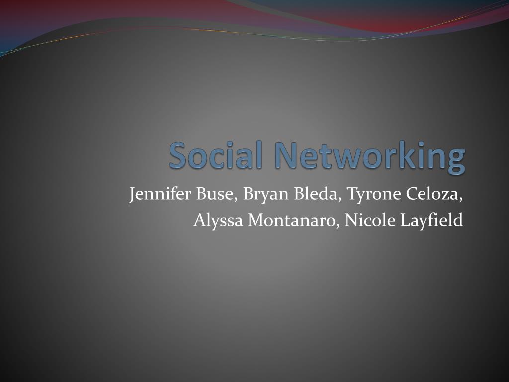 PPT - Social Networking PowerPoint Presentation, free download - ID:4280366