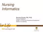 PPT - Present and Future Trends In Nursing Informatics PowerPoint ...