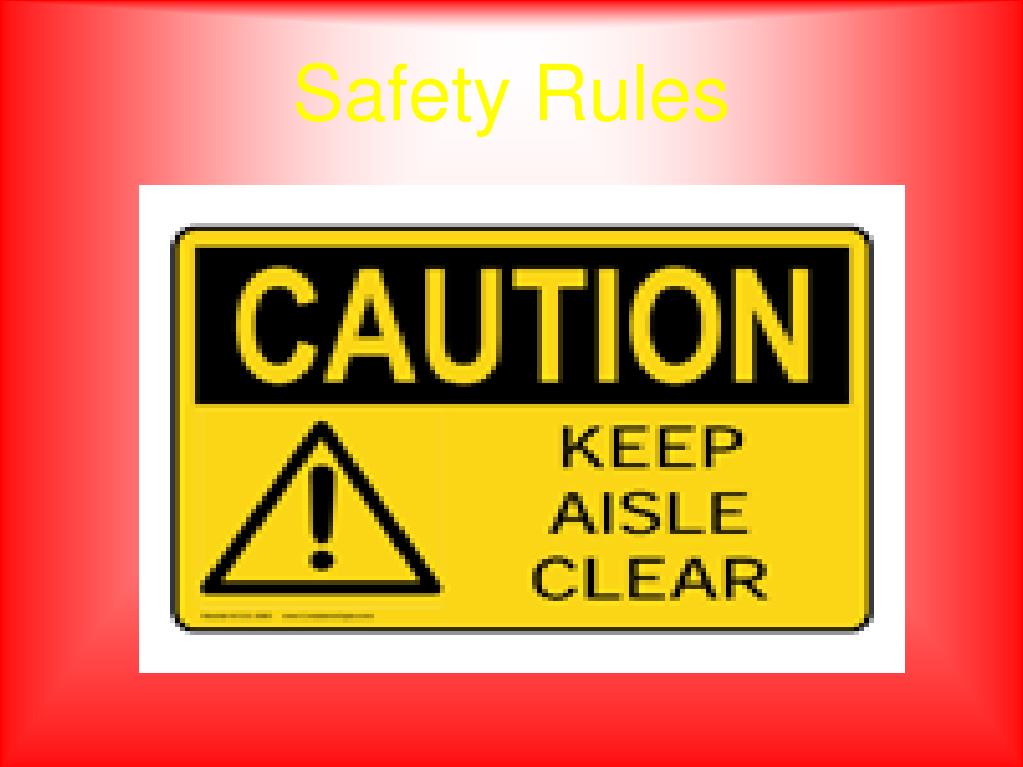 PPT - Safety Rules PowerPoint Presentation, free download - ID:4281883