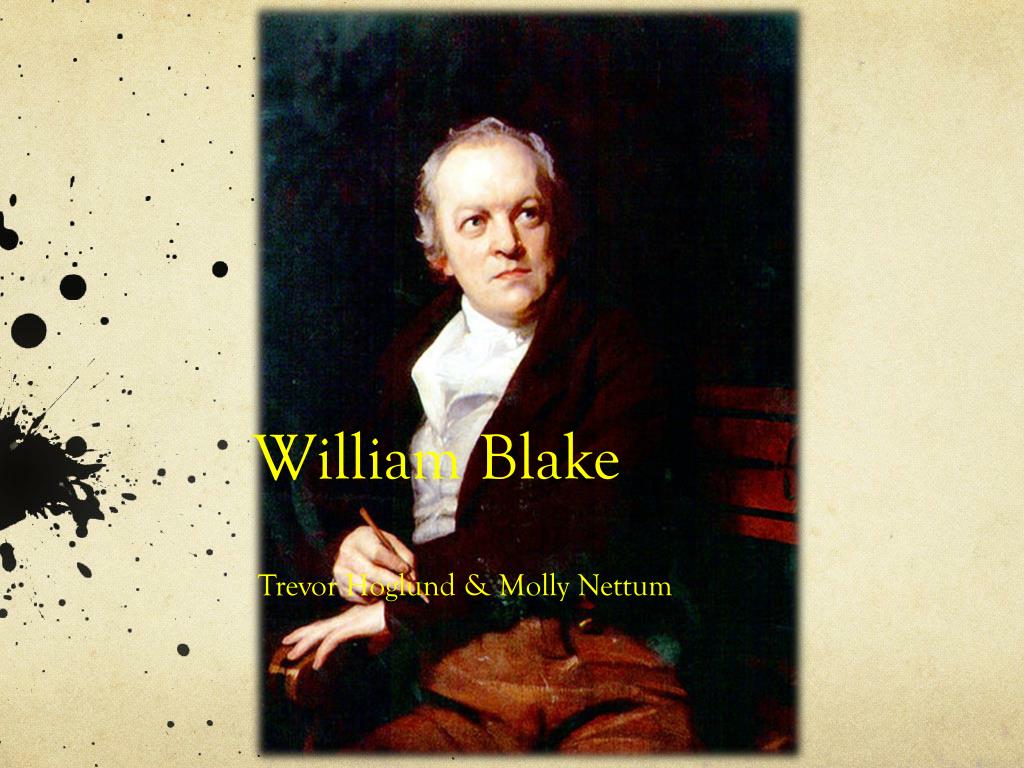 PPT - William Blake PowerPoint Presentation, free download - ID:4282355