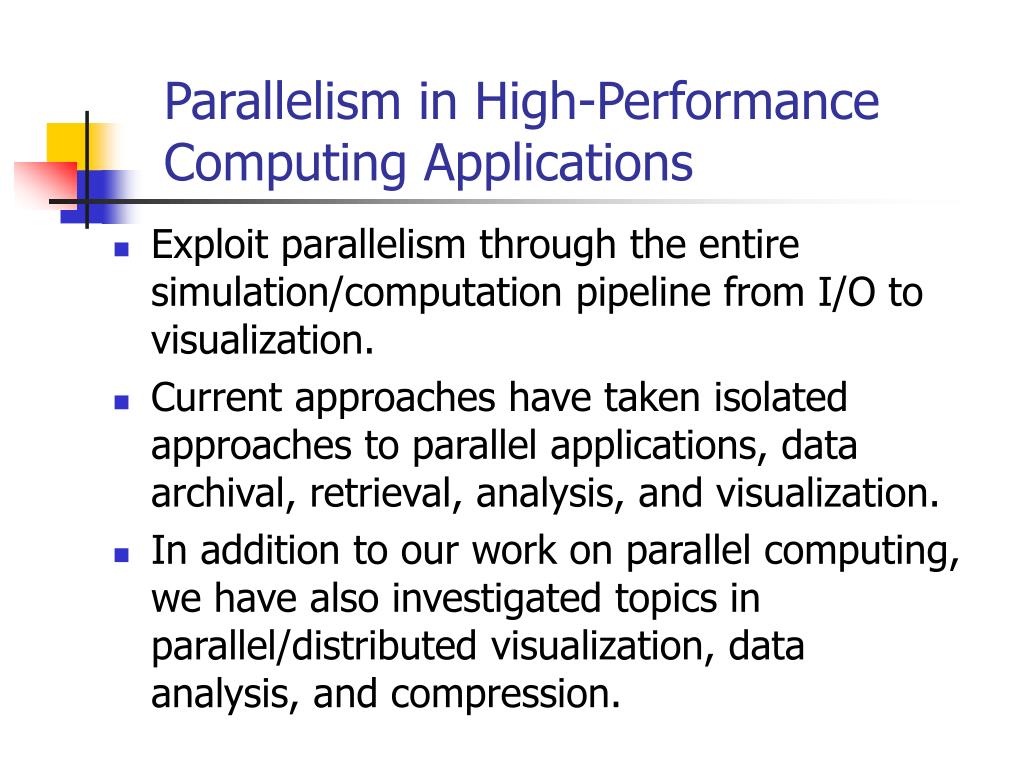 PPT - Parallelism in High-Performance Computing Applications PowerPoint Presentation - ID:4283354