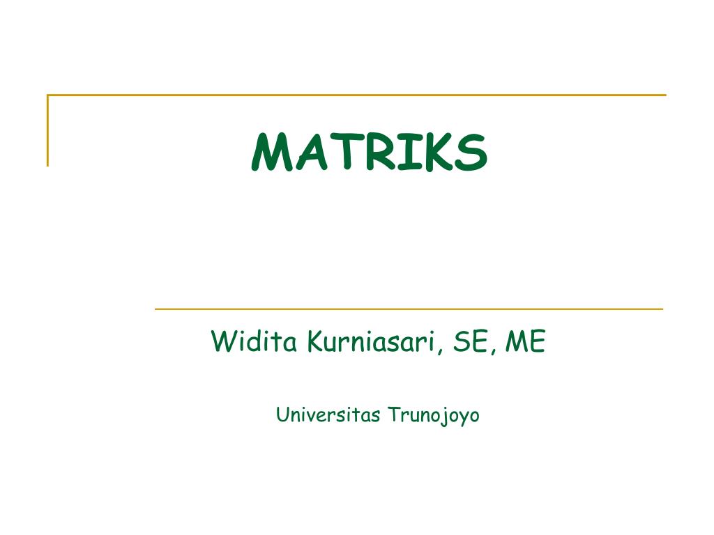 PPT - MATRIKS PowerPoint Presentation, free download - ID:4283757