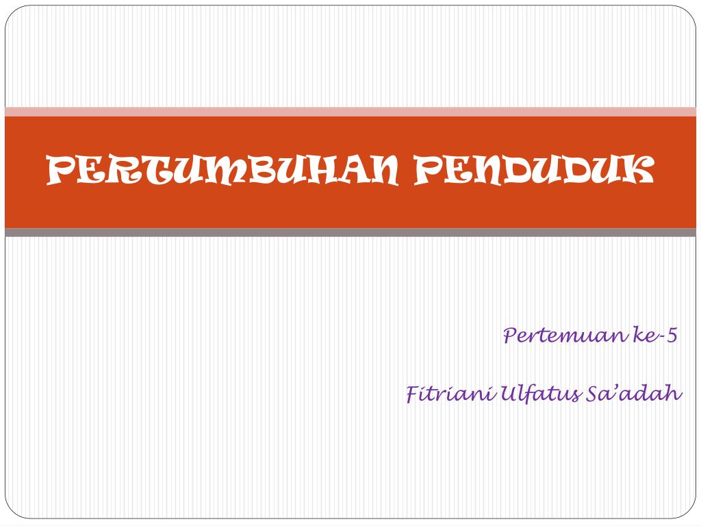 PPT - PERTUMBUHAN PENDUDUK PowerPoint Presentation, free download - ID ...