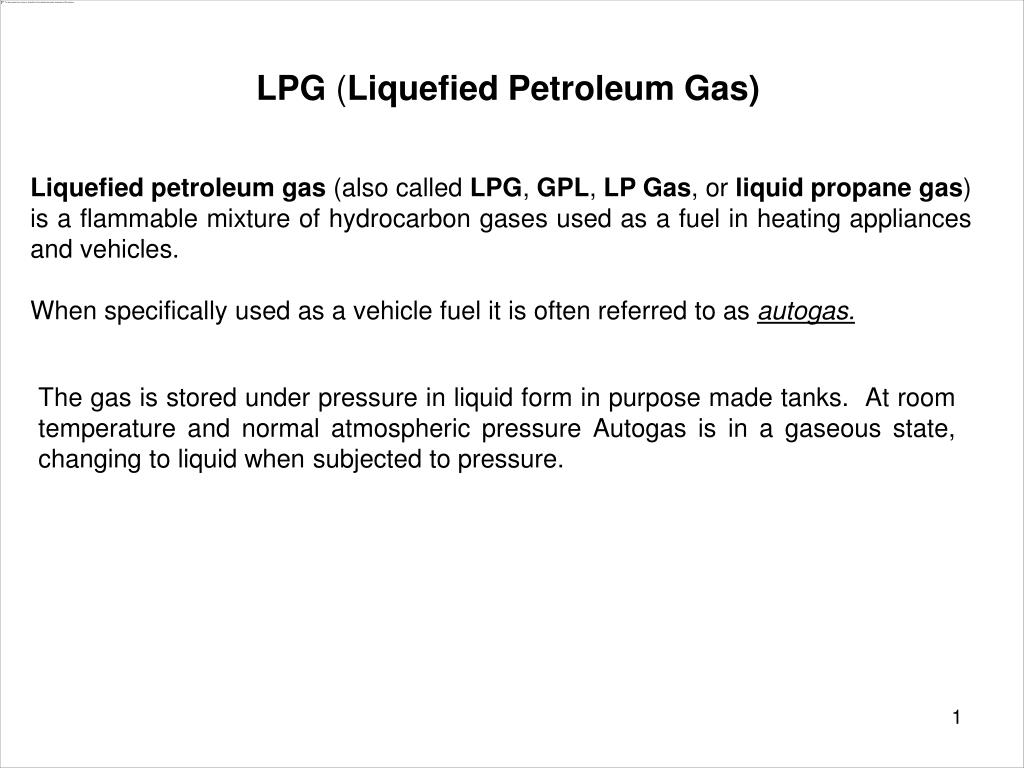 PPT - LPG ( Liquefied Petroleum Gas) PowerPoint Presentation, free ...