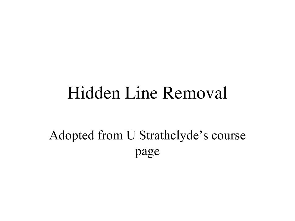 PPT - Hidden Line Removal PowerPoint Presentation, free download - ID ...