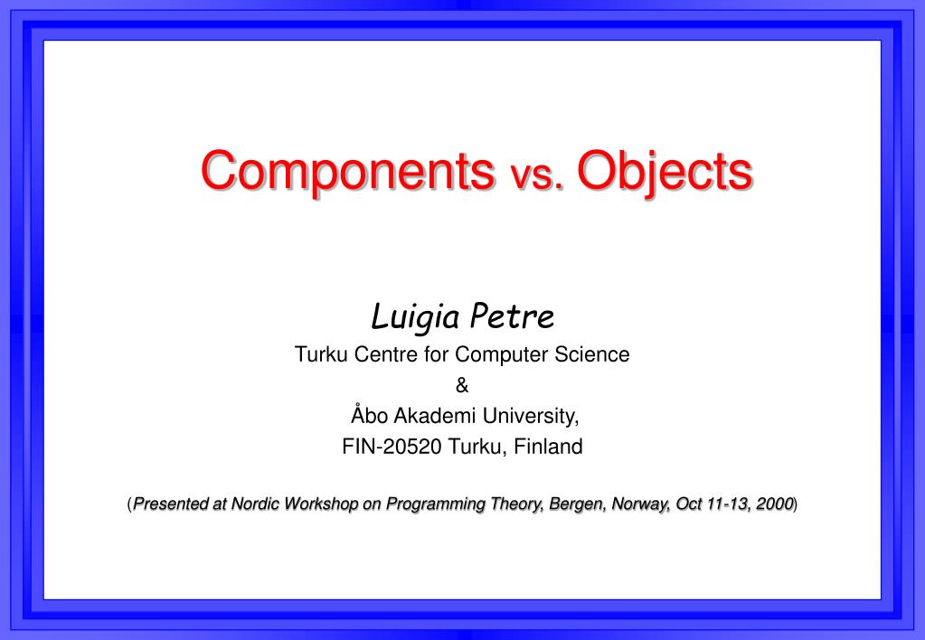 PPT - Components vs. Objects PowerPoint Presentation, free download ...