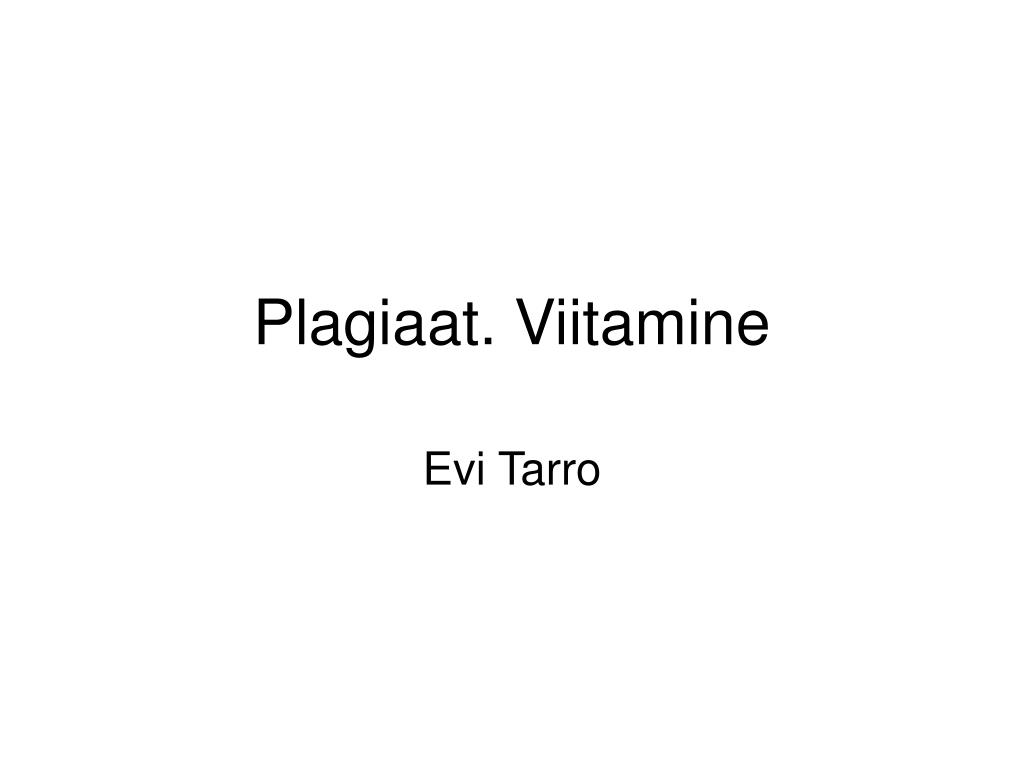PPT - Plagiaat. Viitamine PowerPoint Presentation, free download - ID ...