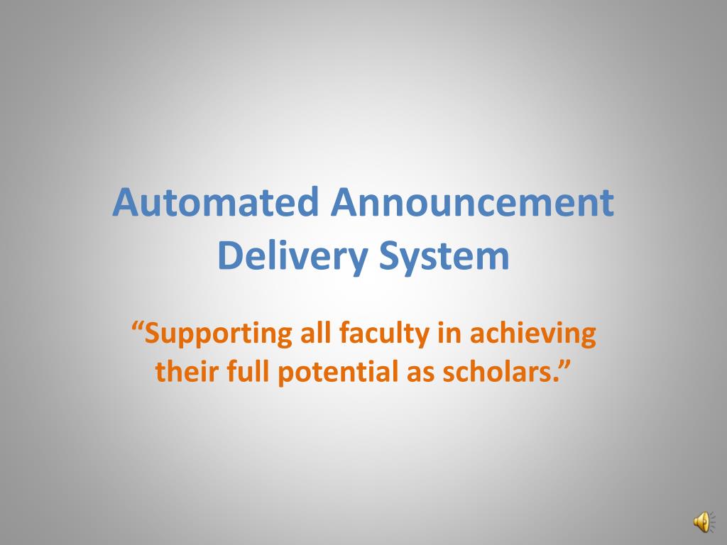 PPT - Automated Announcement Delivery System PowerPoint Presentation ...