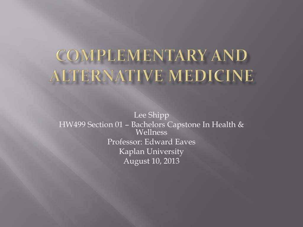 PPT - Complementary And Alternative Medicine PowerPoint Presentation ...