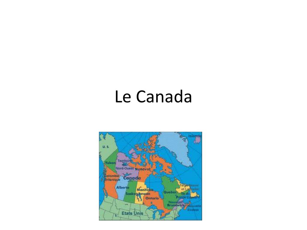 PPT - Le Canada PowerPoint Presentation, free download - ID:4287086