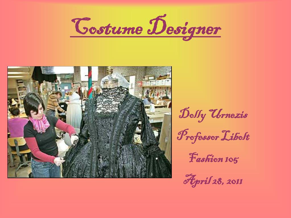 PPT - Costume Designer PowerPoint Presentation, free download - ID:4287103