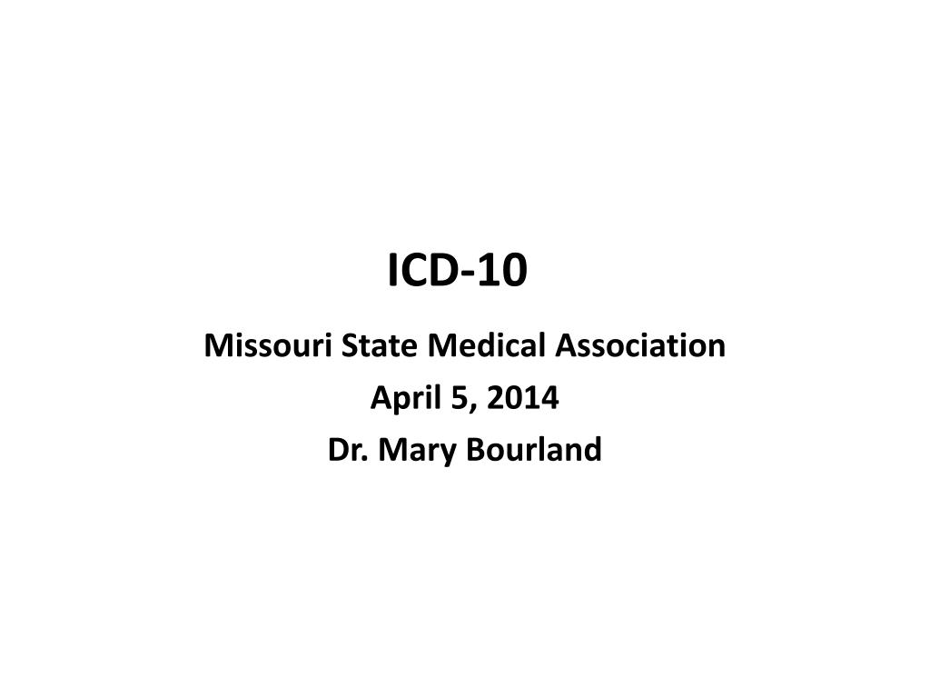 PPT - ICD-10 PowerPoint Presentation, free download - ID:4287798