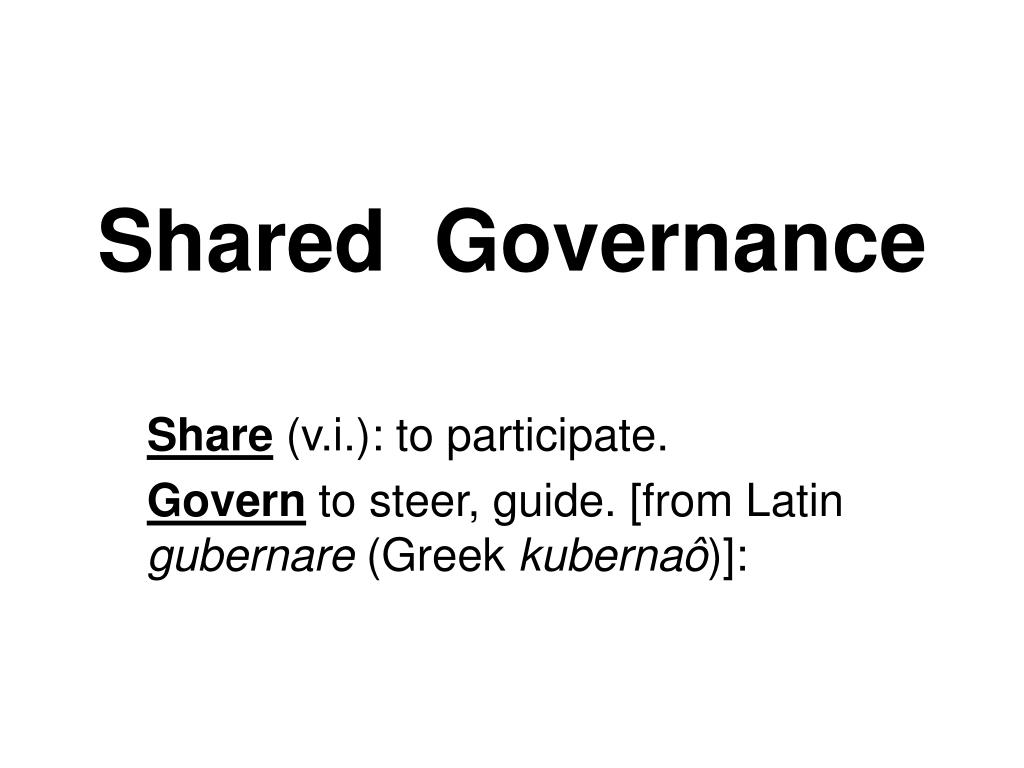PPT - Shared Governance PowerPoint Presentation, free download - ID:4289572