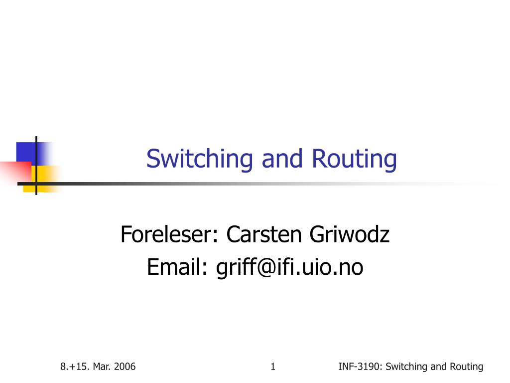 PPT - Switching and Routing PowerPoint Presentation, free download - ID ...