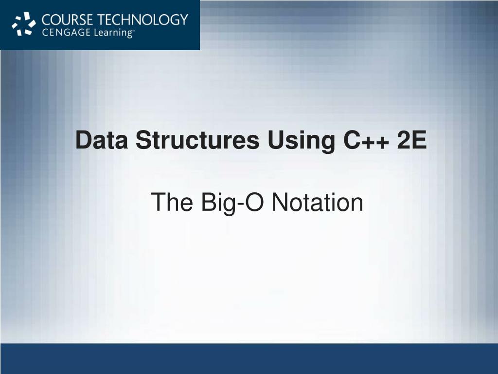 PPT - Data Structures Using C++ 2E PowerPoint Presentation, free ...