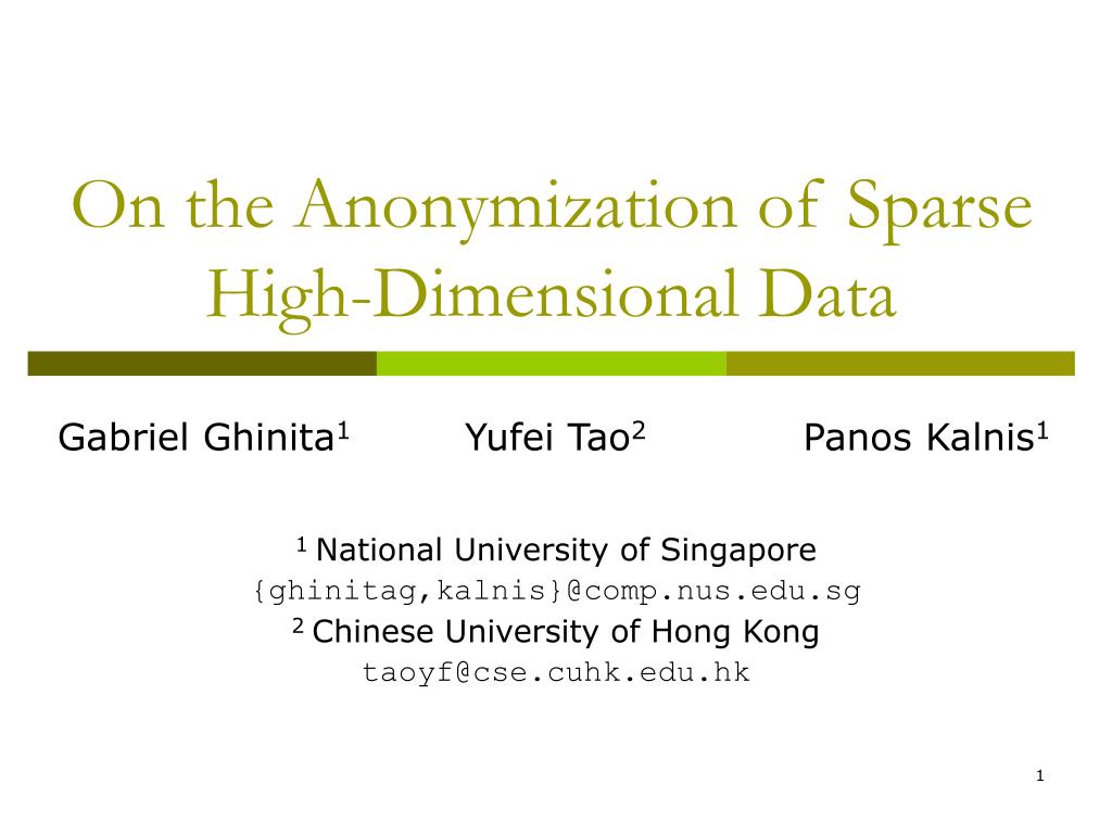 PPT - On the Anonymization of Sparse High-Dimensional Data PowerPoint ...