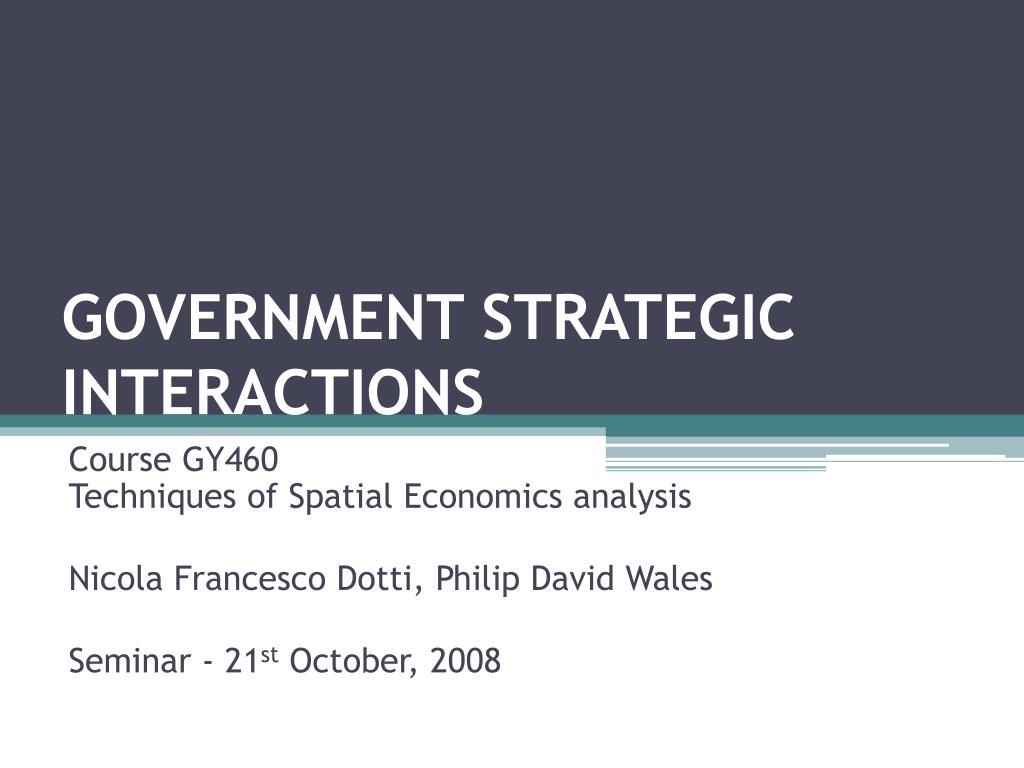 PPT - Strategic Interactions Among Local Governments: Economic Analysis ...