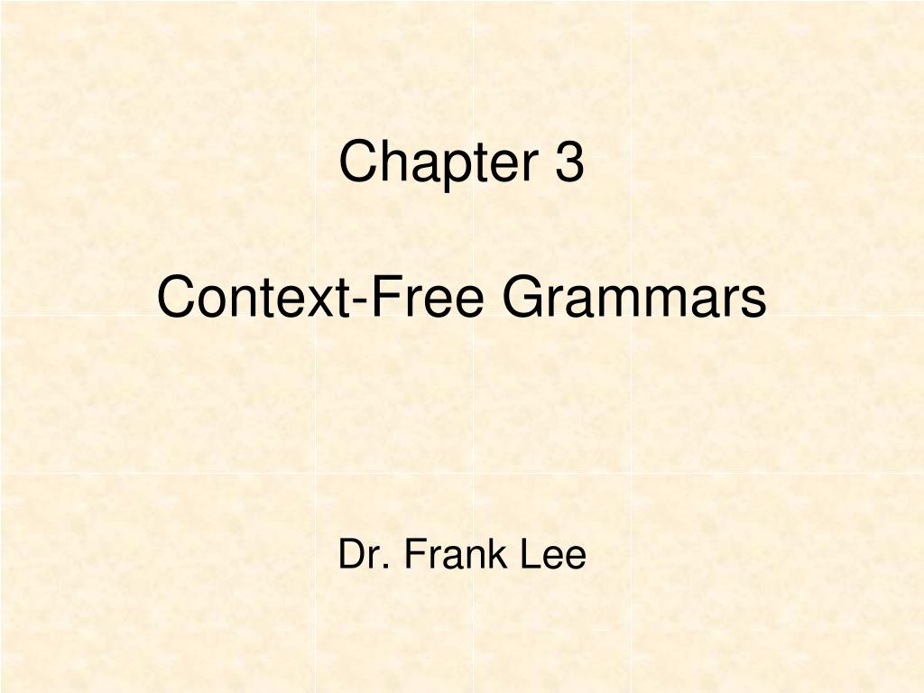 PPT - Chapter 3 Context-Free Grammars PowerPoint Presentation, free ...