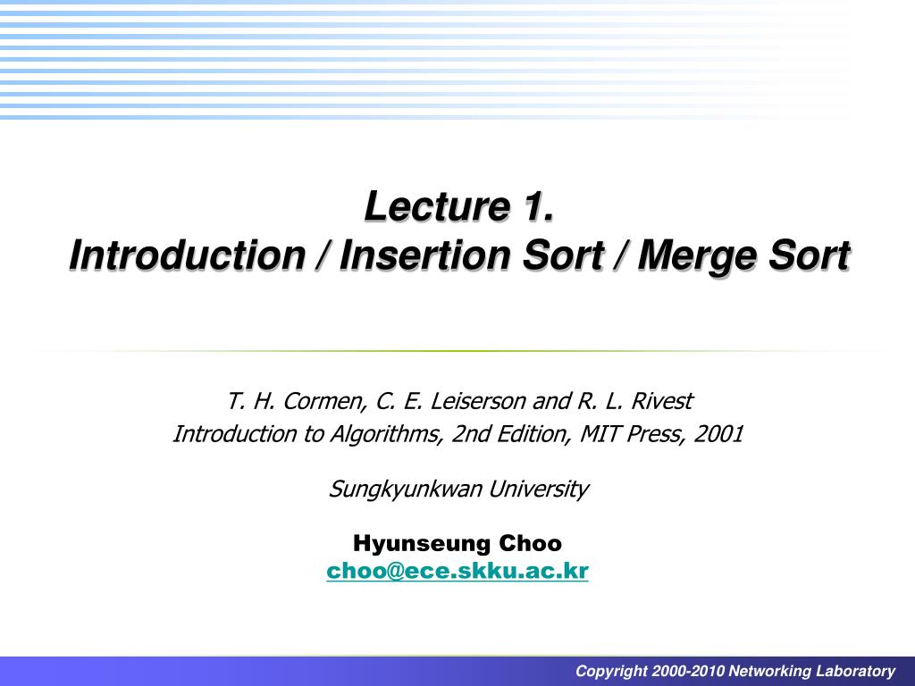PPT - Lecture 1. Introduction / Insertion Sort / Merge Sort PowerPoint ...