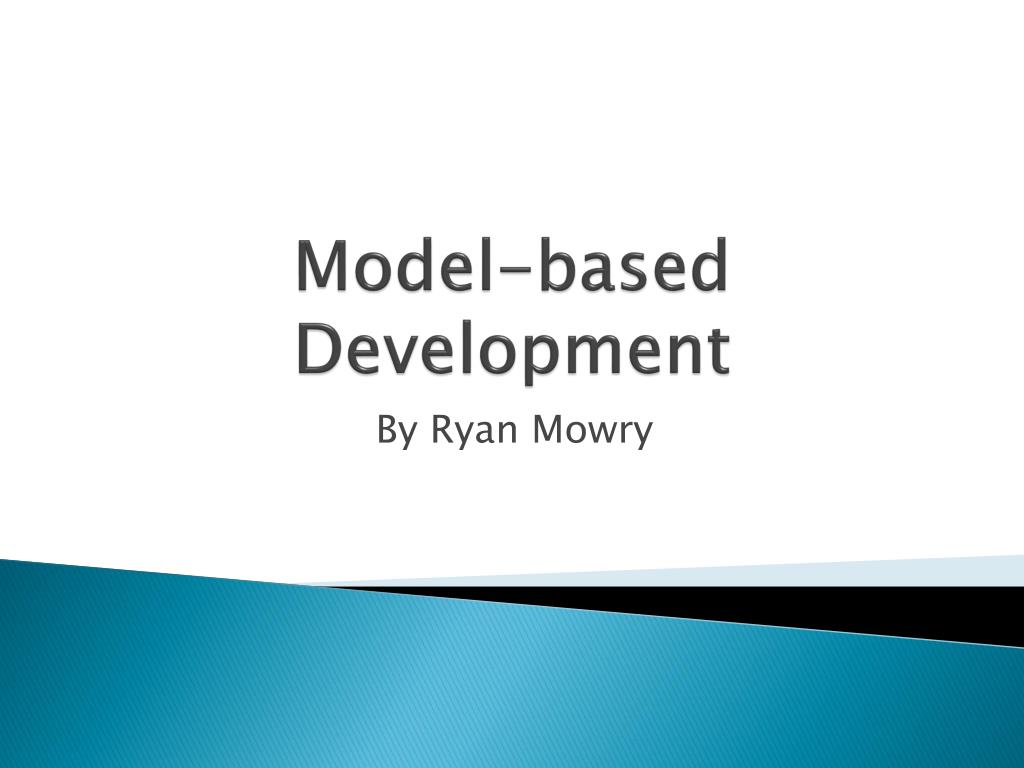 PPT - Model-based Development PowerPoint Presentation, free download ...