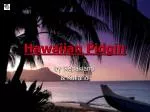 PPT - PIDGIN AND CREOLE PowerPoint Presentation, free download - ID:2009434