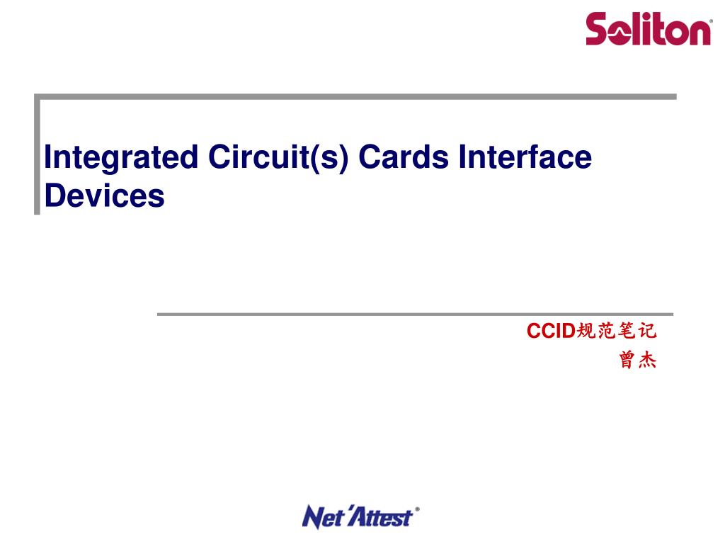 PPT - Integrated Circuit(s) Cards Interface Devices PowerPoint ...