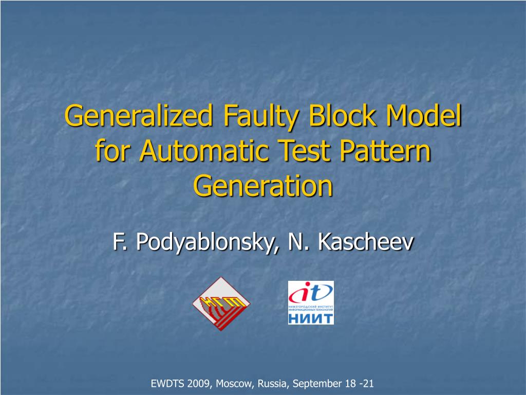 PPT - Generalized Faulty Block Model for Automatic Test Pattern ...