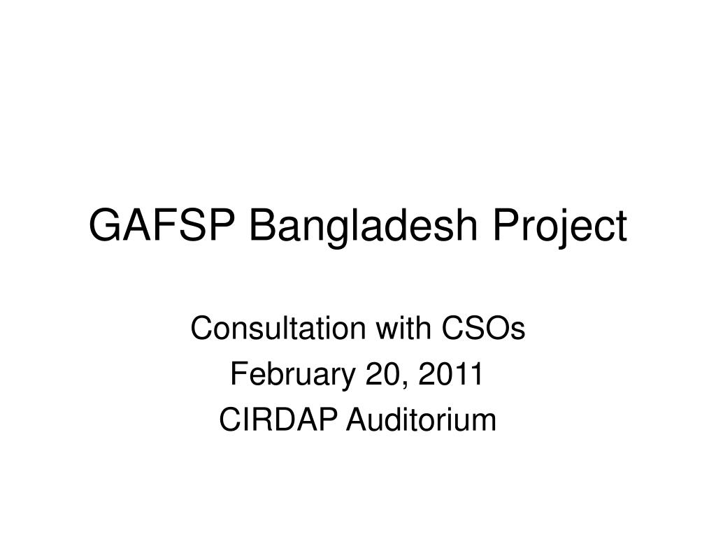 PPT - GAFSP Bangladesh Project PowerPoint Presentation, free download ...