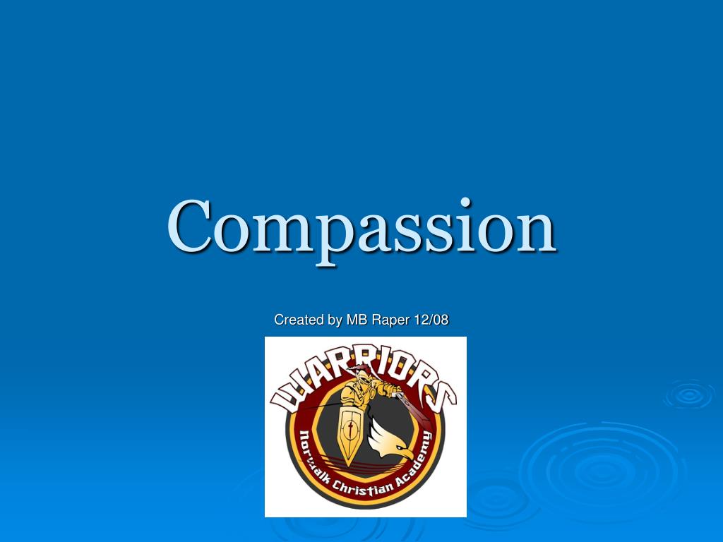 PPT - Compassion PowerPoint Presentation, free download - ID:4295023