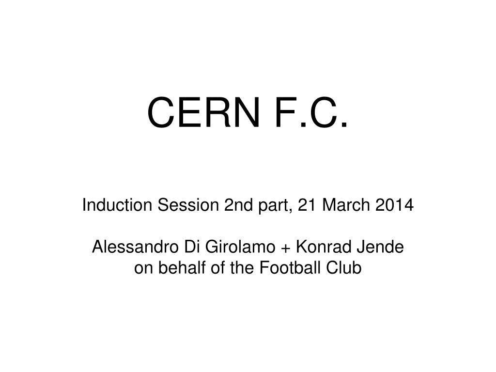 PPT - CERN F.C. PowerPoint Presentation, free download - ID:4296283