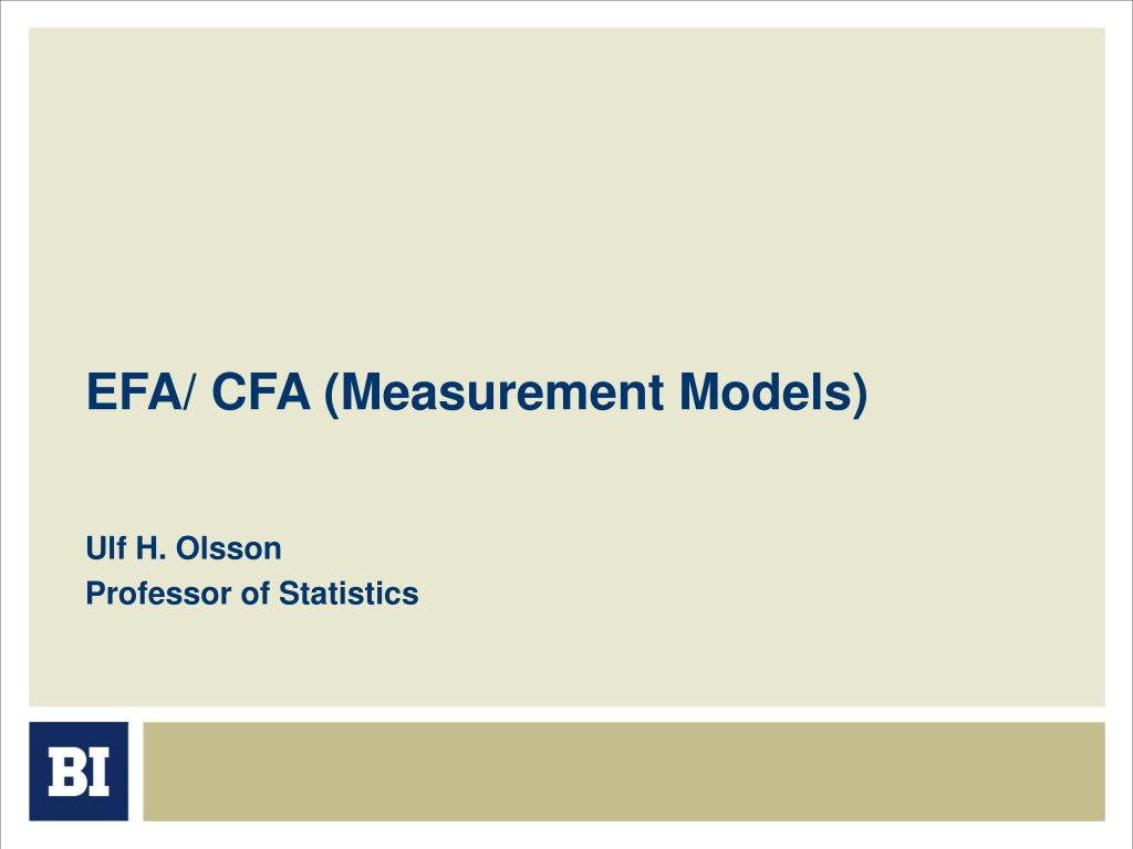 PPT - EFA/ CFA (Measurement Models) PowerPoint Presentation, free ...