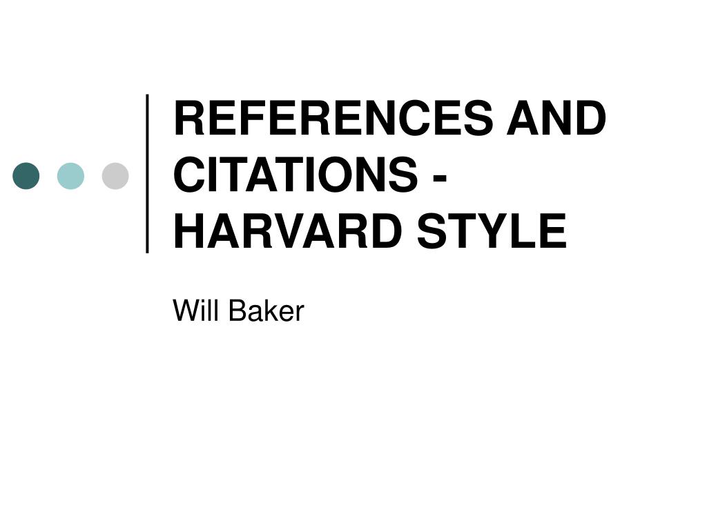 PPT - REFERENCES AND CITATIONS - HARVARD STYLE PowerPoint Presentation ...