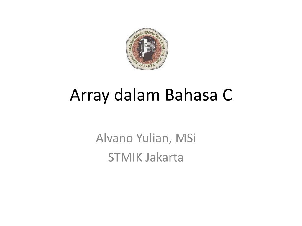 PPT - Array dalam Bahasa C PowerPoint Presentation, free download - ID ...
