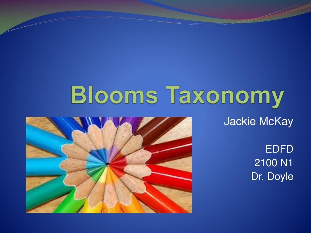 PPT - Blooms Taxonomy PowerPoint Presentation, free download - ID:4298033