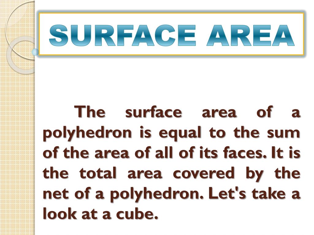 PPT - SURFACE AREA PowerPoint Presentation, free download - ID:4298574