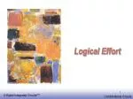 PPT - Logical Effort PowerPoint Presentation, free download - ID:2352884